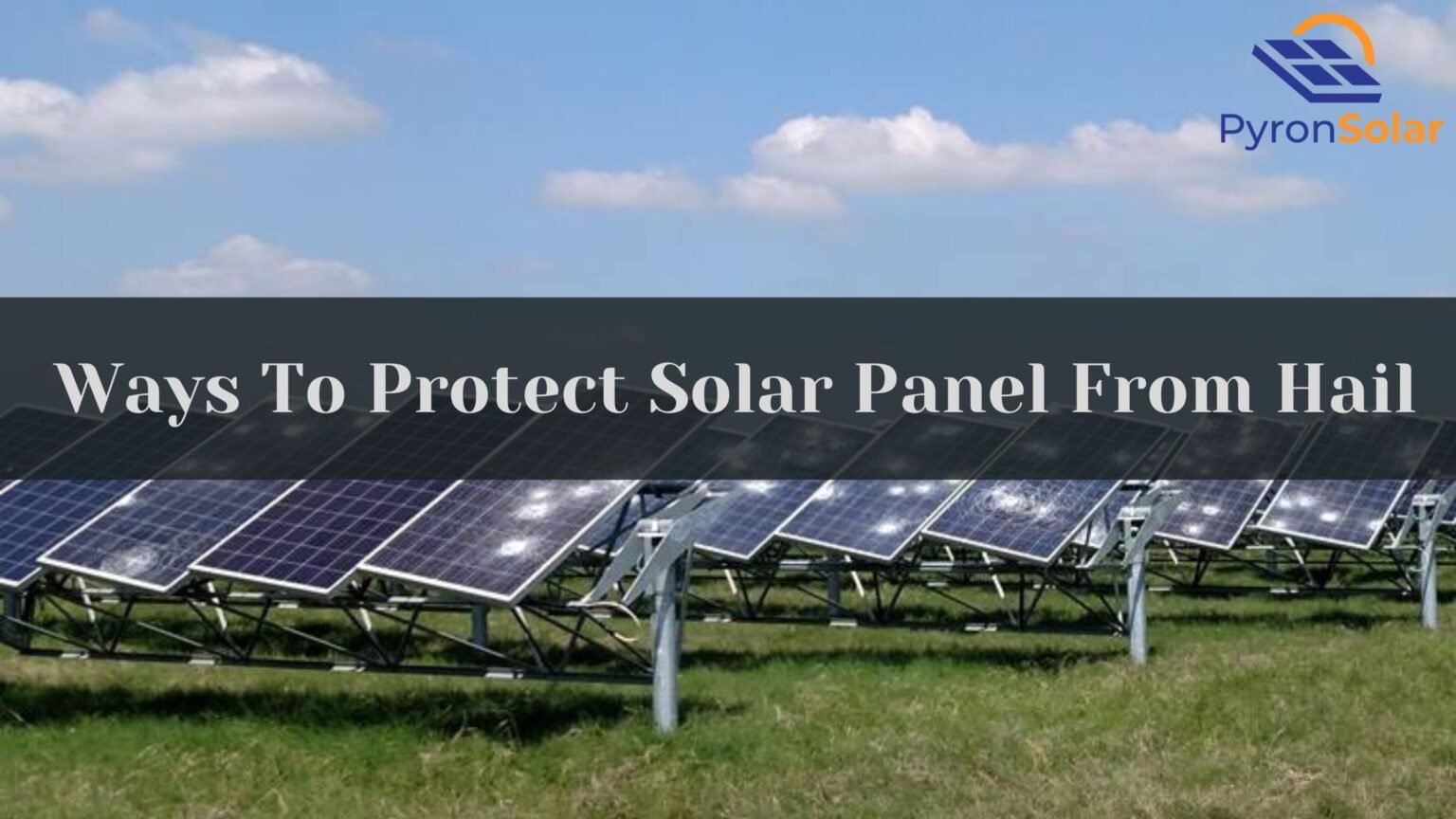 Why Should We Use Solar Panel Hail Protector?