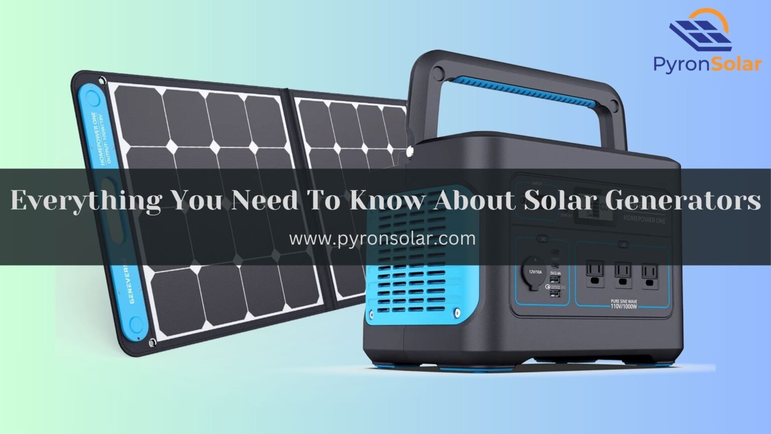 Solar Generators: Working, Cost, Pros & Cons and Important Factors ...